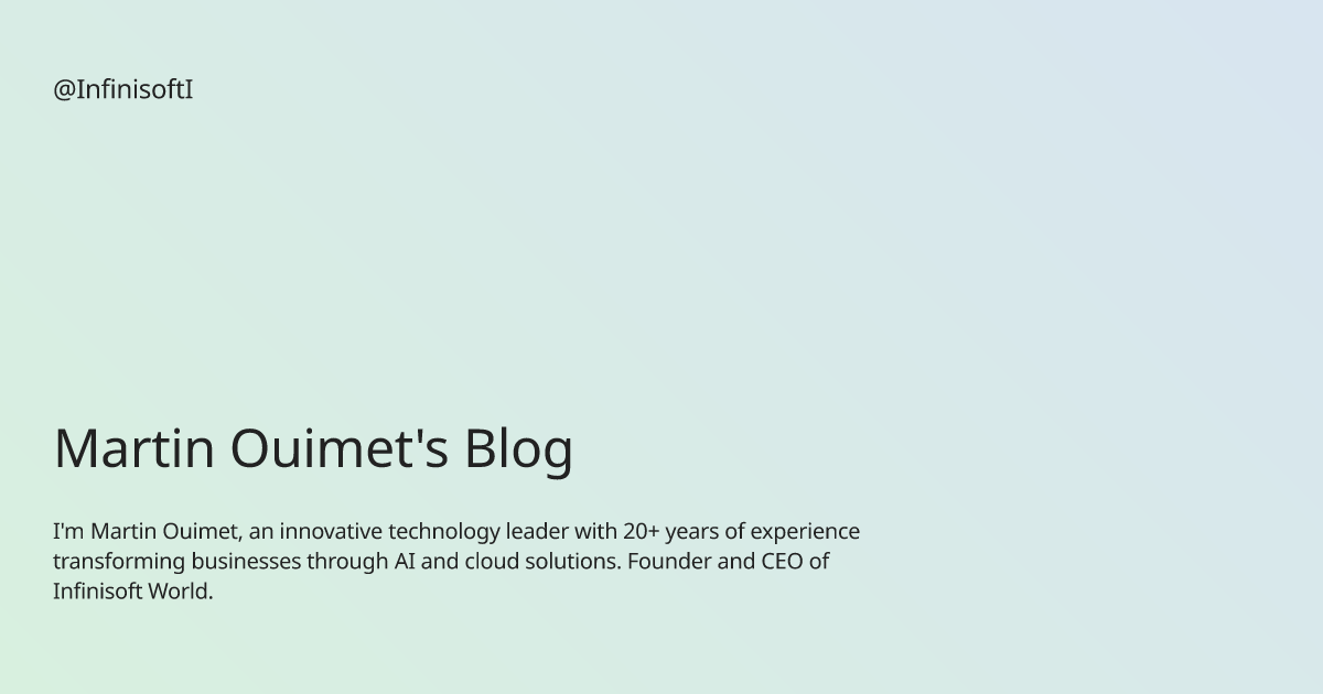 Martin Ouimet's Blog